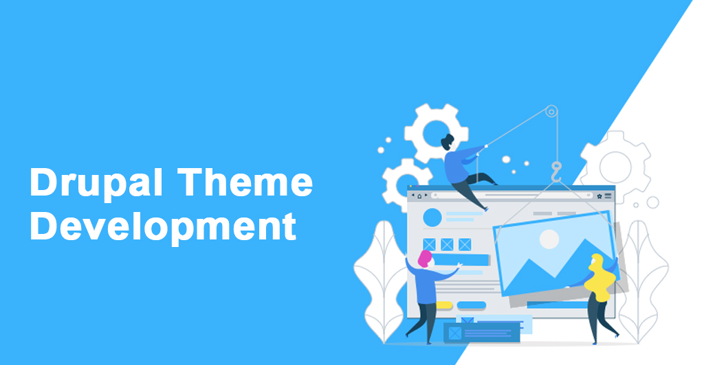 Drupal Theme Development Services | Power CMS Technology Drupal Theme Development Services | Power CMS Technology